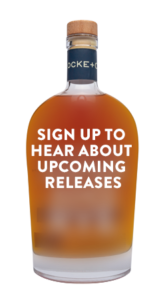 Locke + Co. Distilling Whiskeys